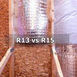 R13 vs R15: When to Use Which Insulation?
